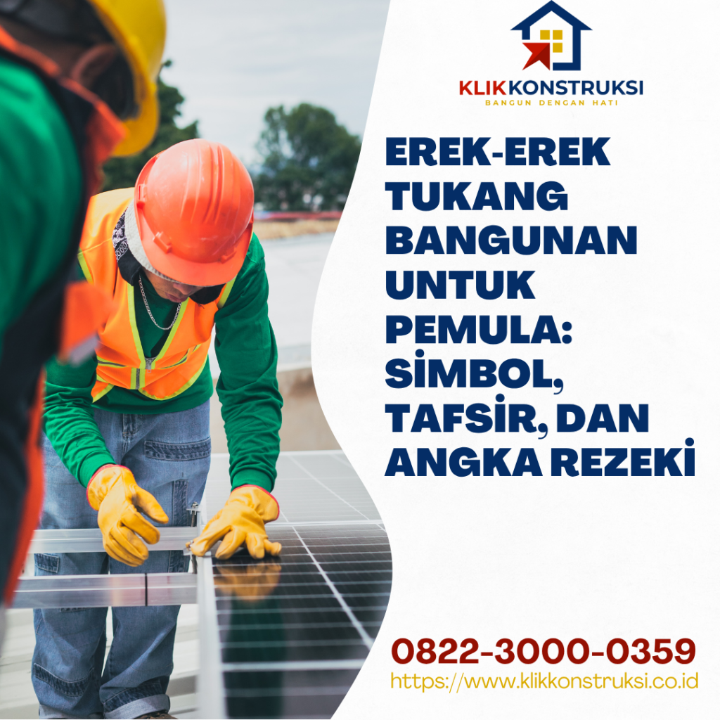 Erek-erek Tukang Bangunan untuk Pemula: Simbol, dan Tafsir - Klik ...