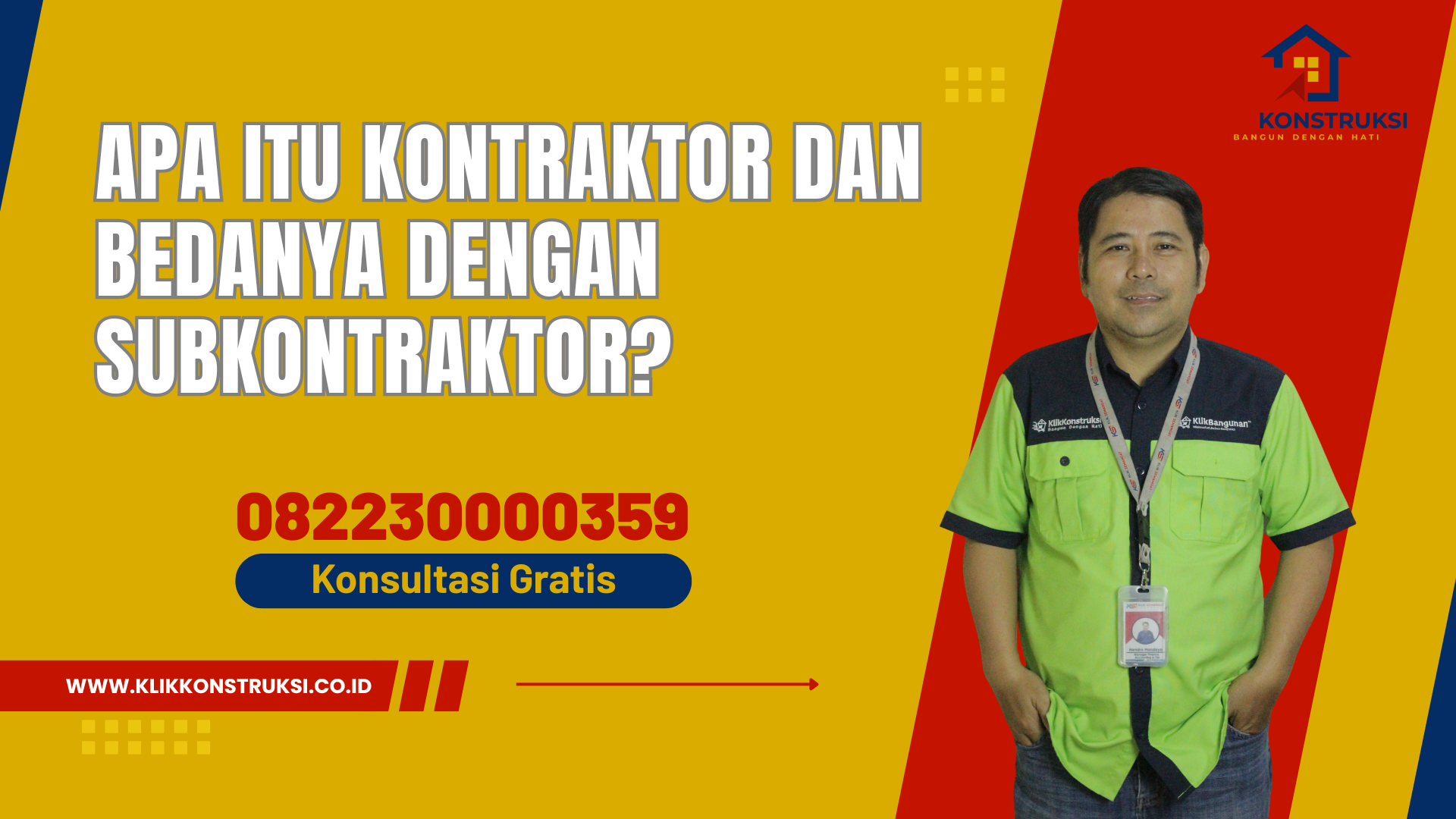 Apa Itu Kontraktor dan Bedanya dengan Subkontraktor? - Klik Konstruksi