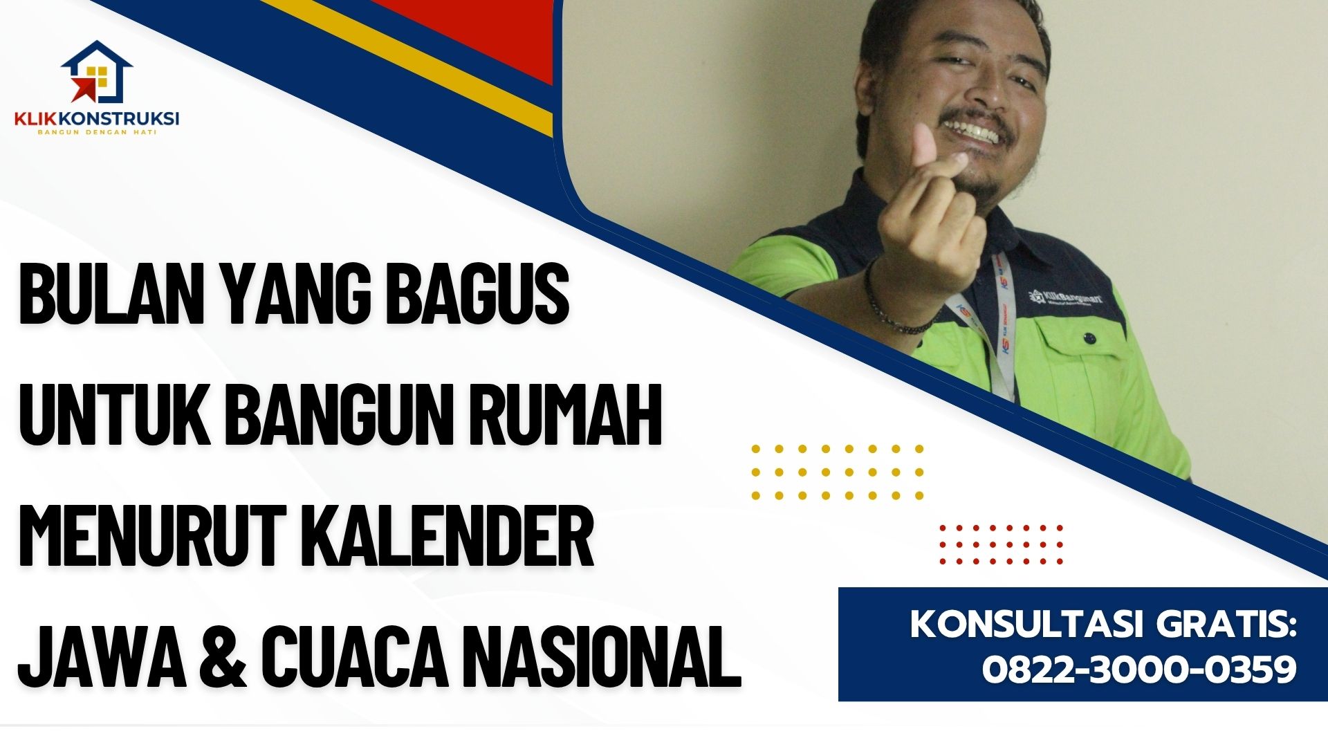 Bulan yang Bagus untuk Bangun Rumah Menurut Kalender Jawa - Klik Konstruksi