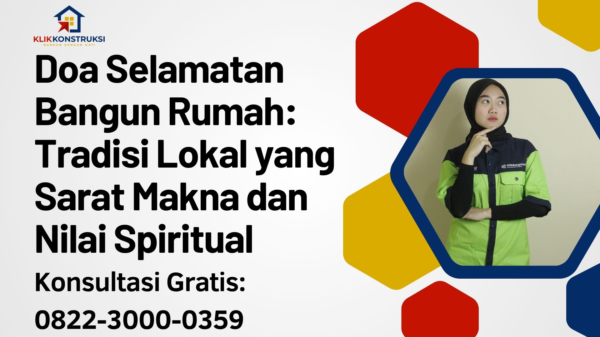 Doa Selamatan Bangun Rumah: Tradisi Lokal yang Sarat Makna - Klik ...