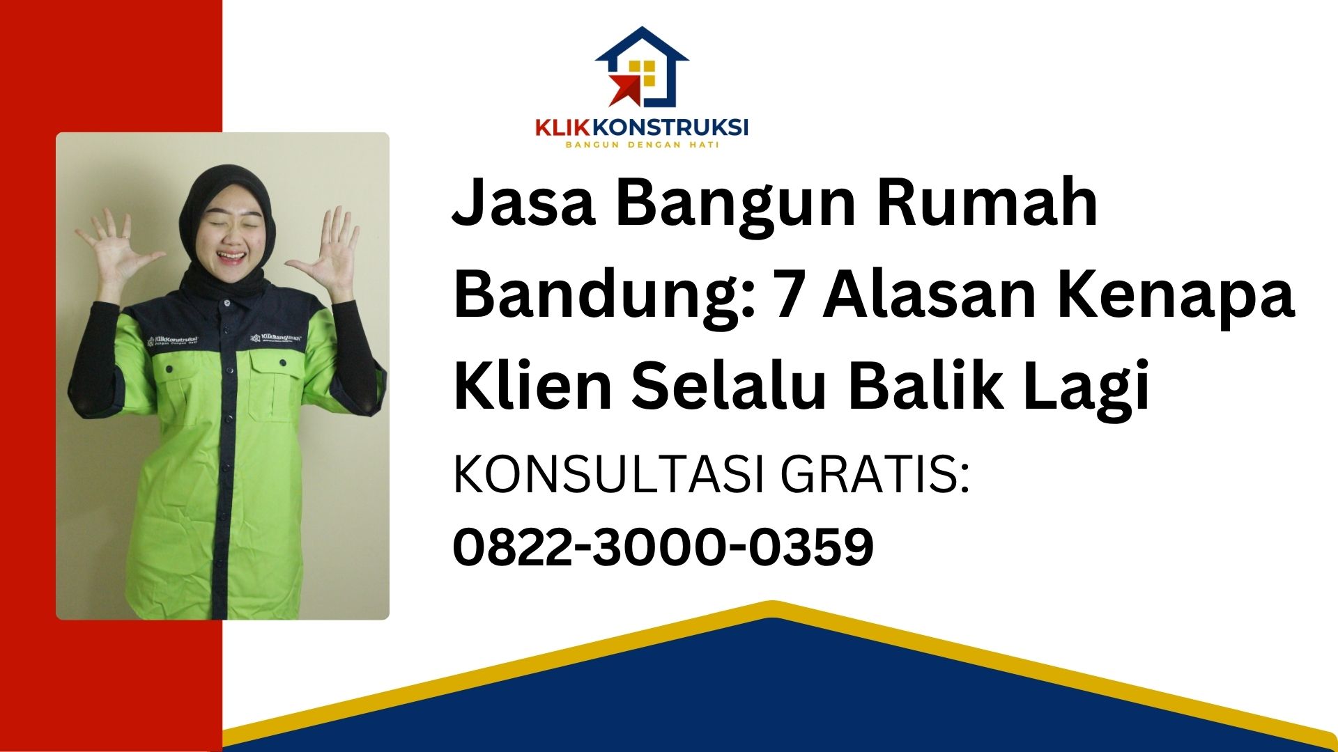 Jasa Bangun Rumah Bandung: 7 Alasan Kenapa Klien Balik Lagi - Klik ...